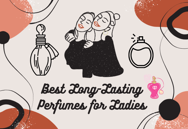 Select the Best Long Lasting Perfume for Women